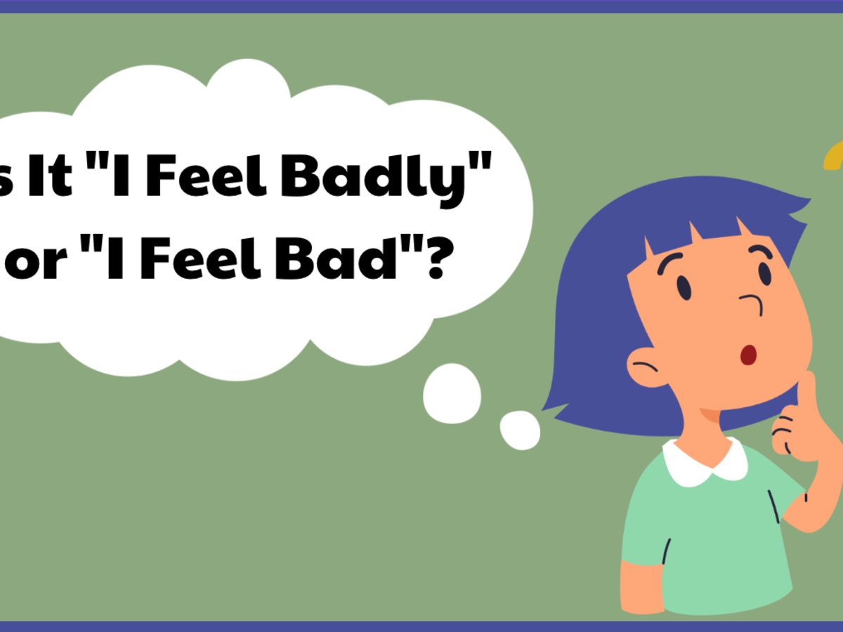 to feel bad word