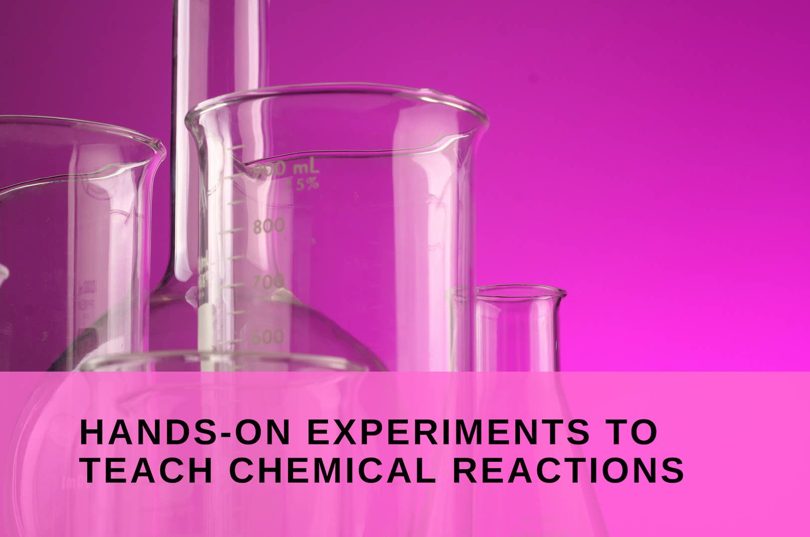 8 Hands-On Experiments to Teach Kids About Chemical Reactions - Owlcation
