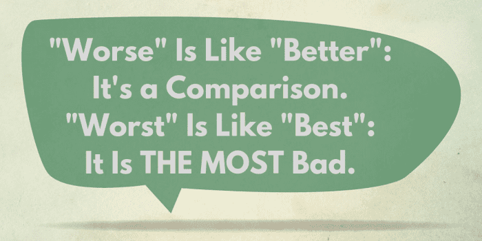 Worse vs. Worst - Owlcation