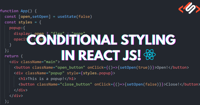 Conditional Styling in React JS - Owlcation