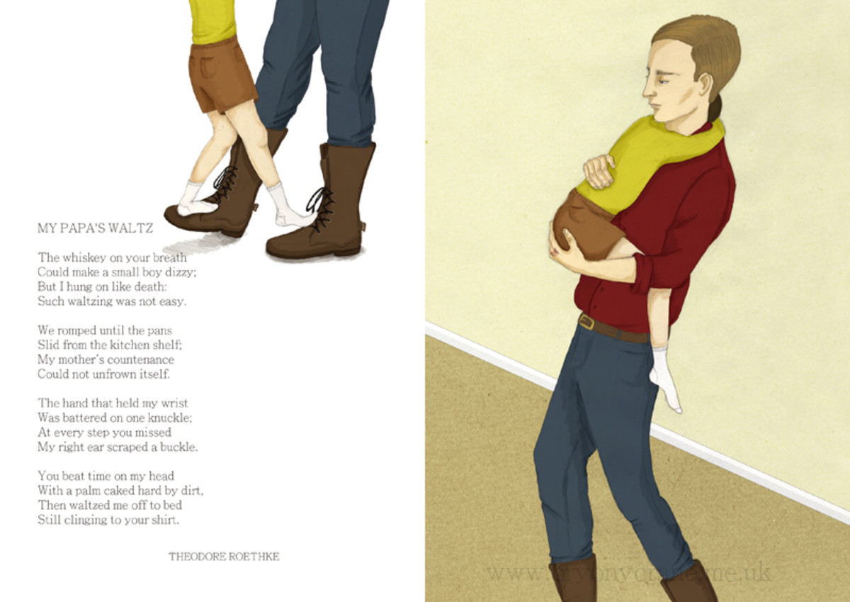 Reaction to the Poem "My Papa's Waltz" by Theodore Roethke - Owlcation