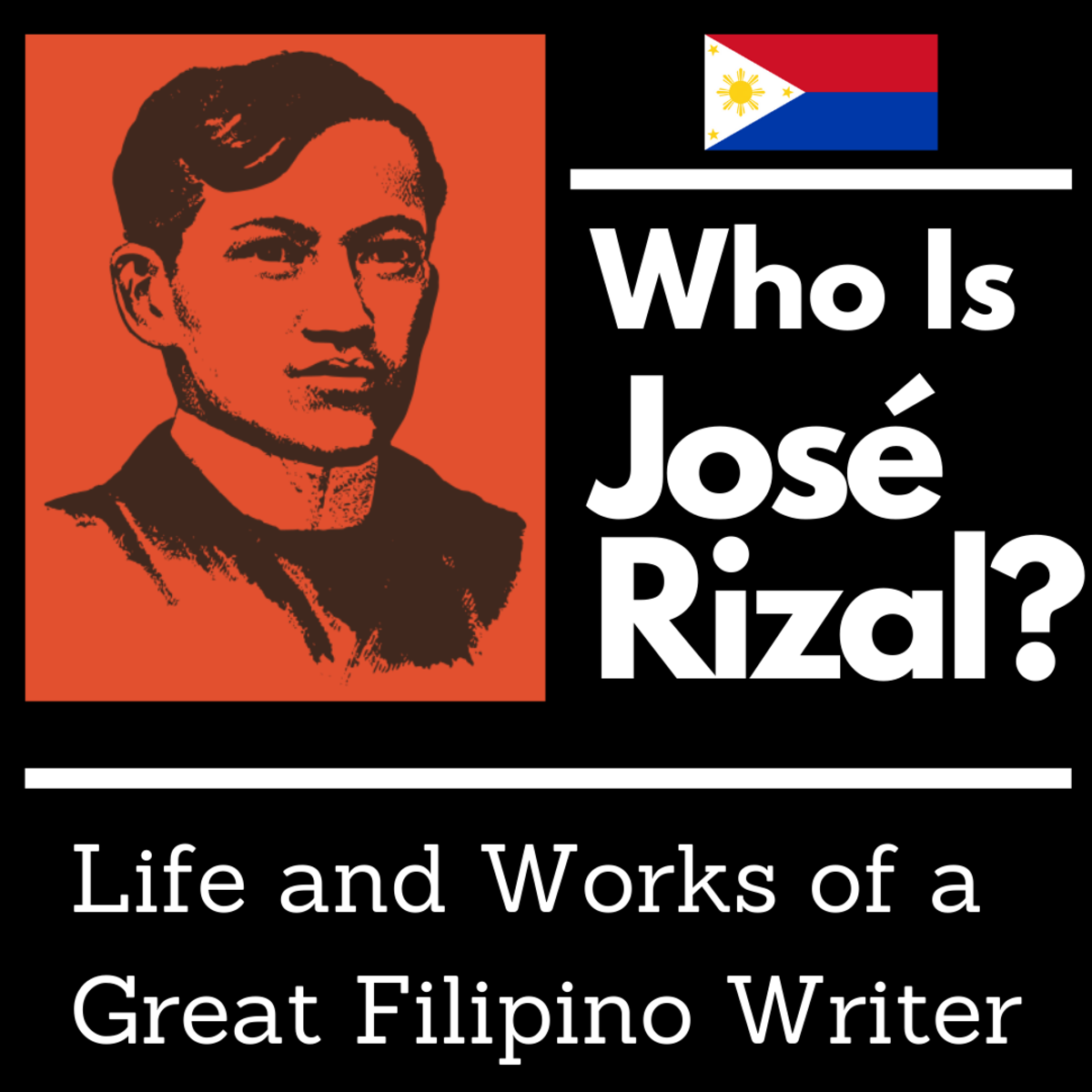José Rizal: Life and Works - Owlcation