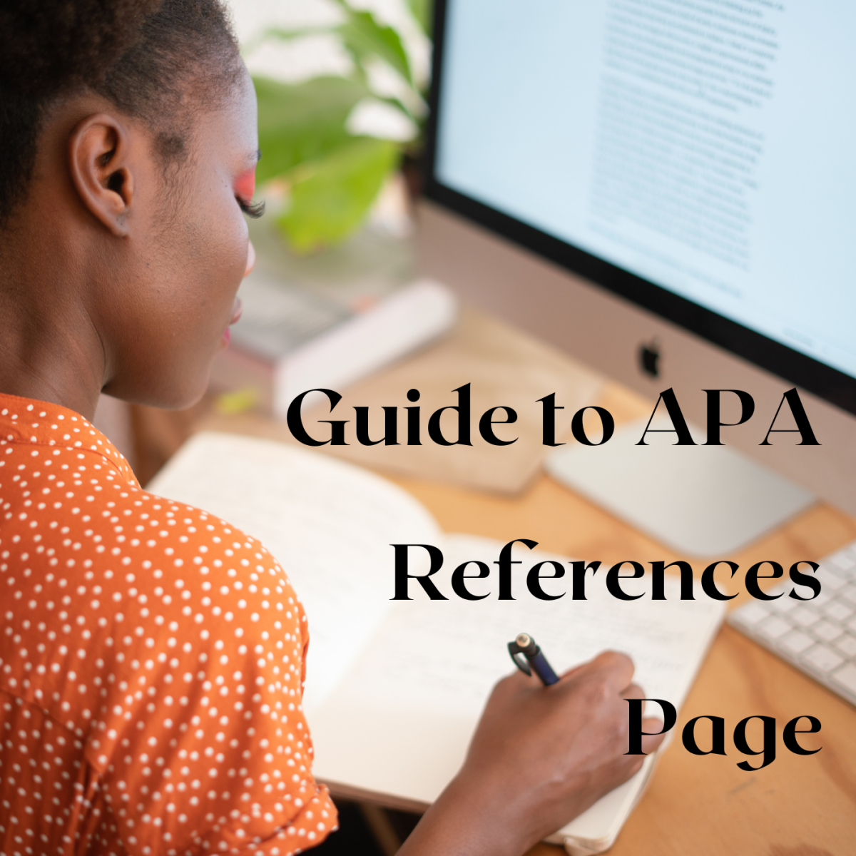 Essay Basics: Format a References Page in APA Style - Owlcation