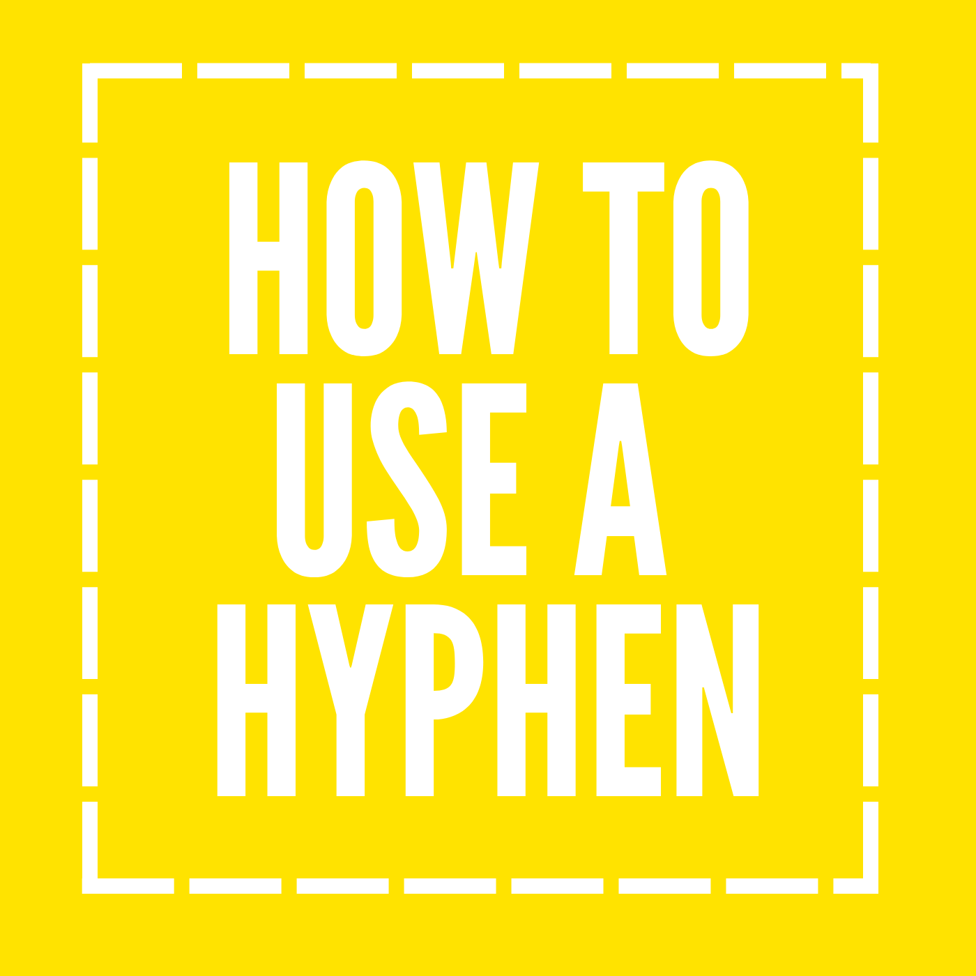 How (and When) to Use a Hyphen - Owlcation