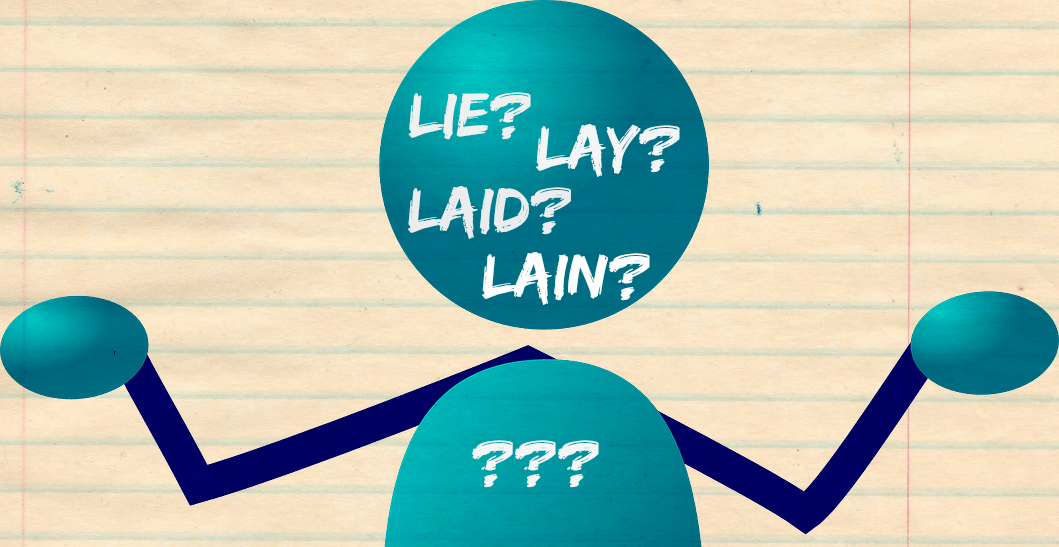 Lie vs. Lay vs. Laid vs. Lain: The Naughty Grammarian Explains - Owlcation