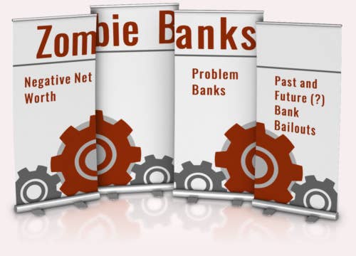 Zombie Banks and Bank Bailouts - Owlcation