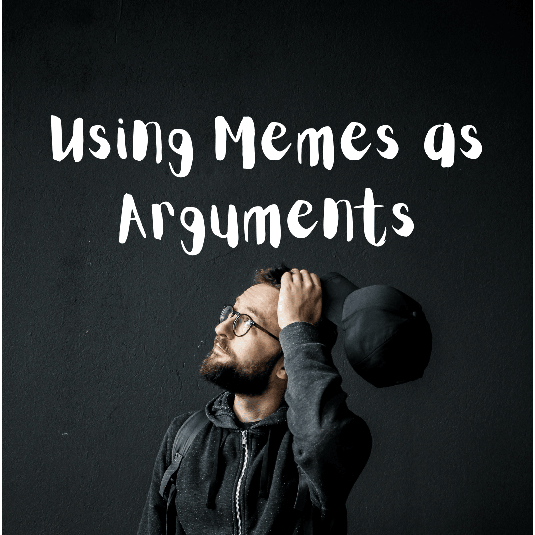 Using Memes as Arguments in Online Discussion - Owlcation